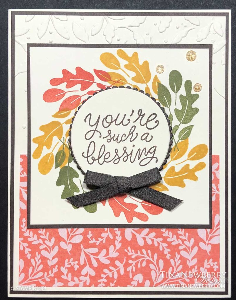 You’re Such a Blessing – Tina Newberry Designs